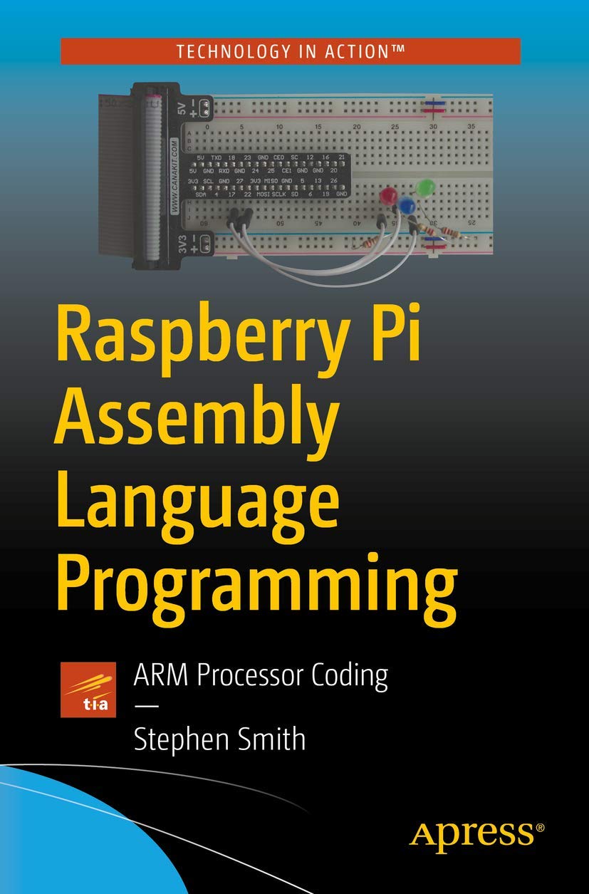 Raspberry Pi Assembly Language Programming Arm Processor Coding