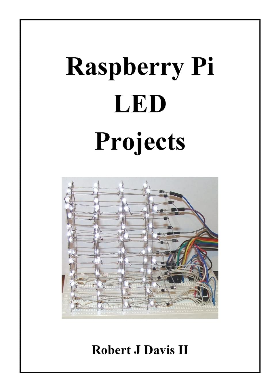 Raspberry Pi LED Projects | Being Shivam