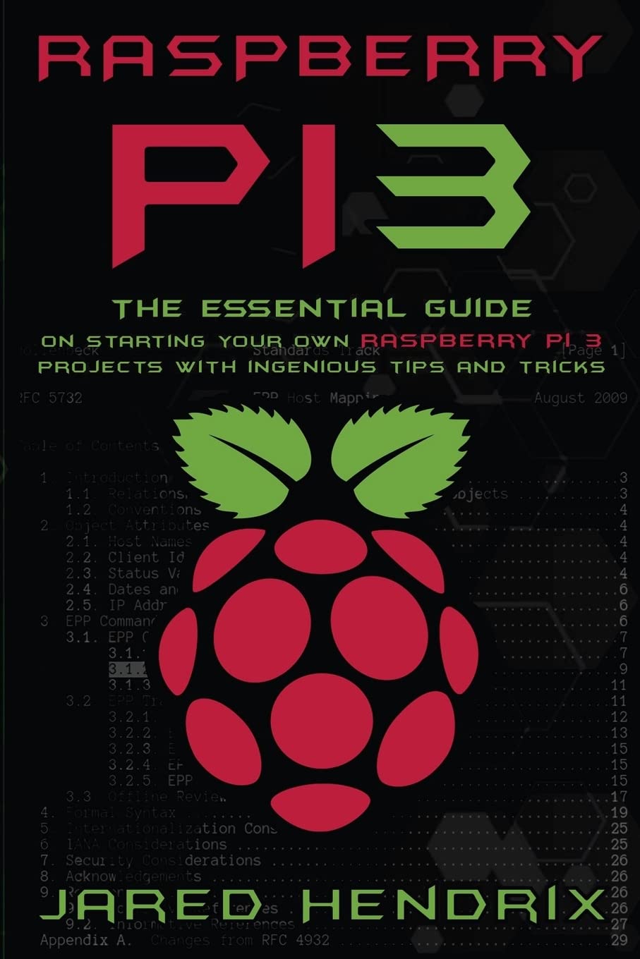 Raspberry Pi The Essential Guide On Starting Your Own Raspberry Pi 3 Projects With Ingenious
