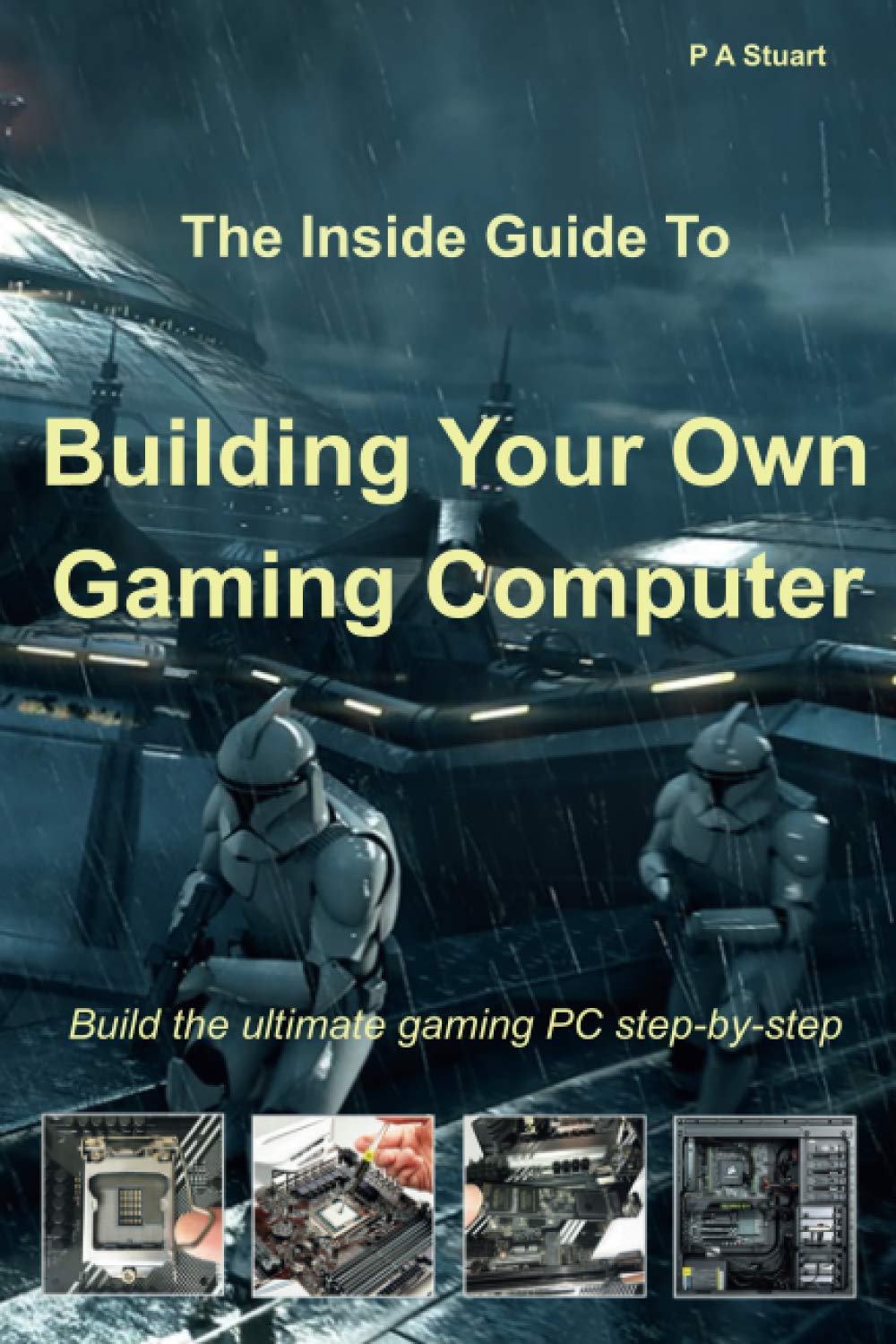 The Inside Guide to Building Your Own Gaming Computer | Being Shivam